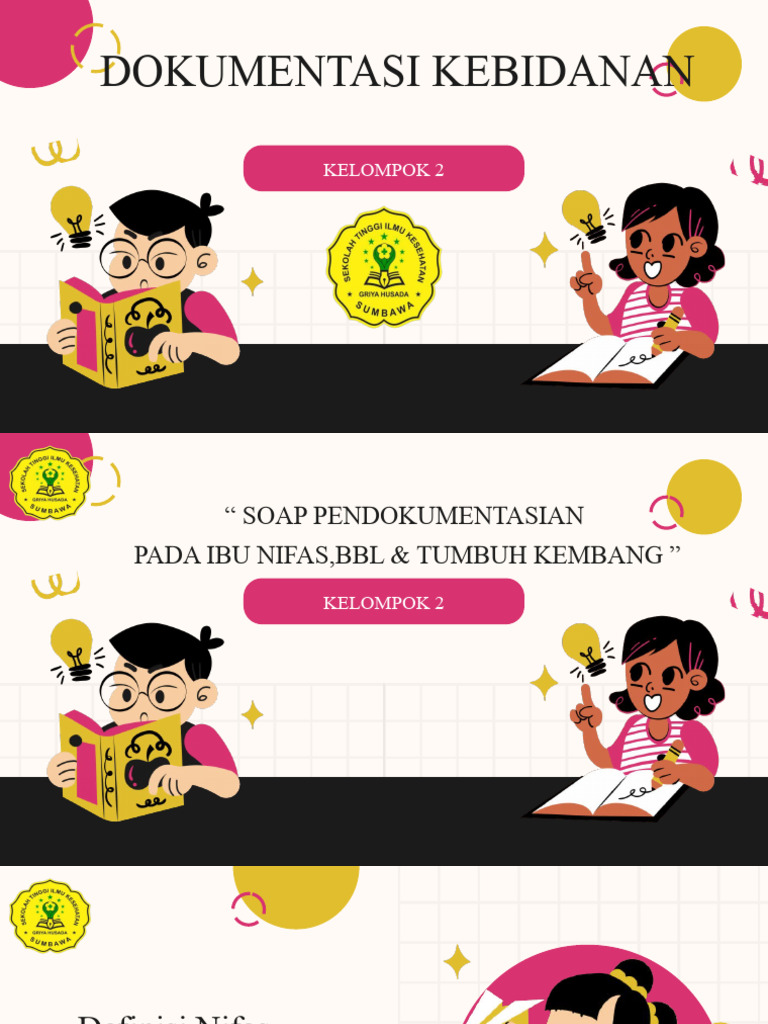 Ppt. SOAP PADA IBU NIFAS-BBL-TUMBUHKEMBANG ANAK KEL 2 | PDF