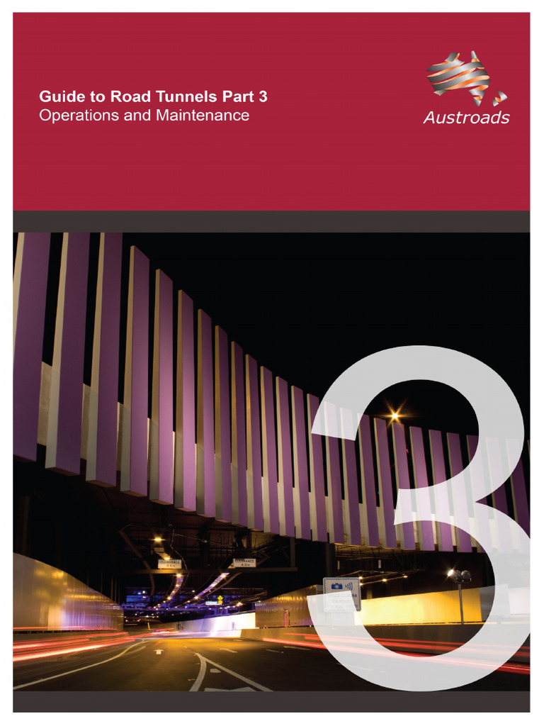 AGRT03-18 Guide To Road Tunnels Part 3 Operations and Maintenance | PDF ...