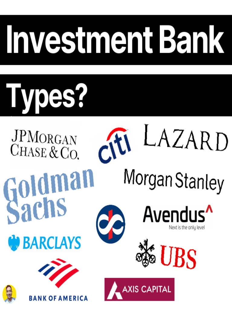 Types of Investment Banks Explained | PDF | Business