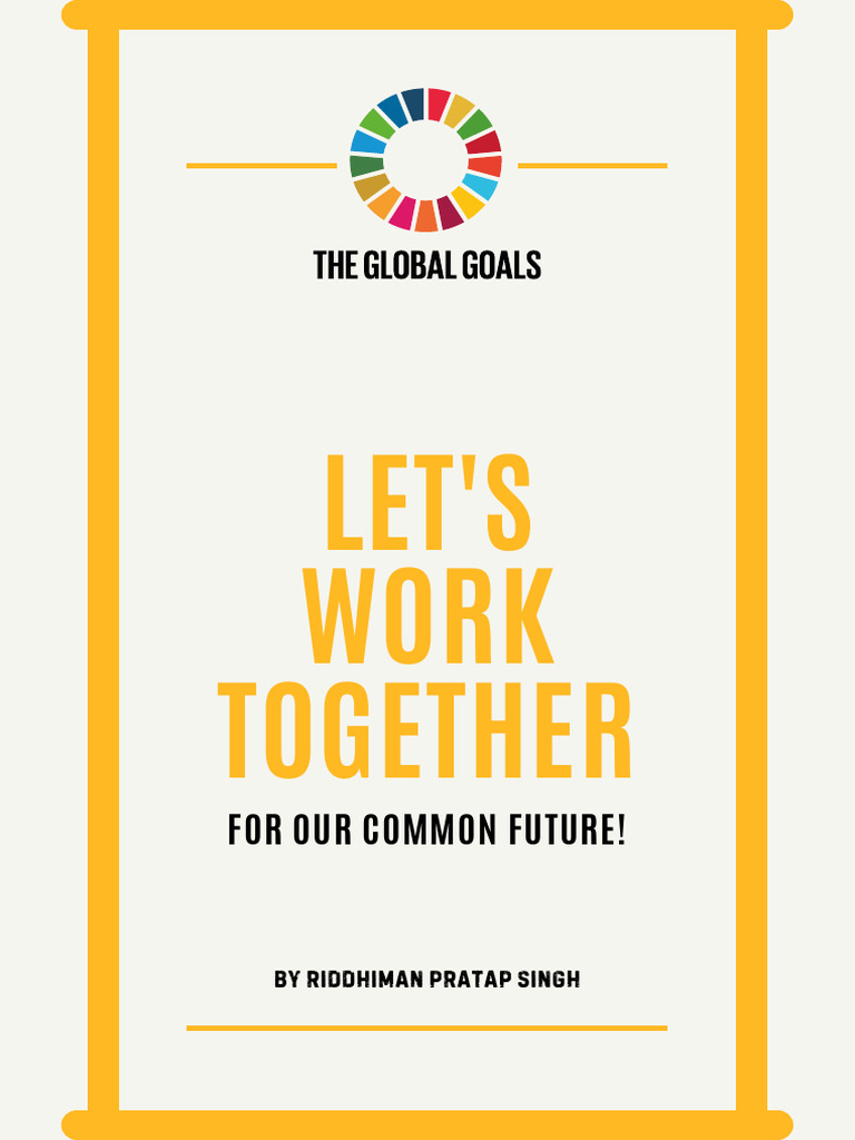 Let'S Work Together: For Our Common Future! | PDF