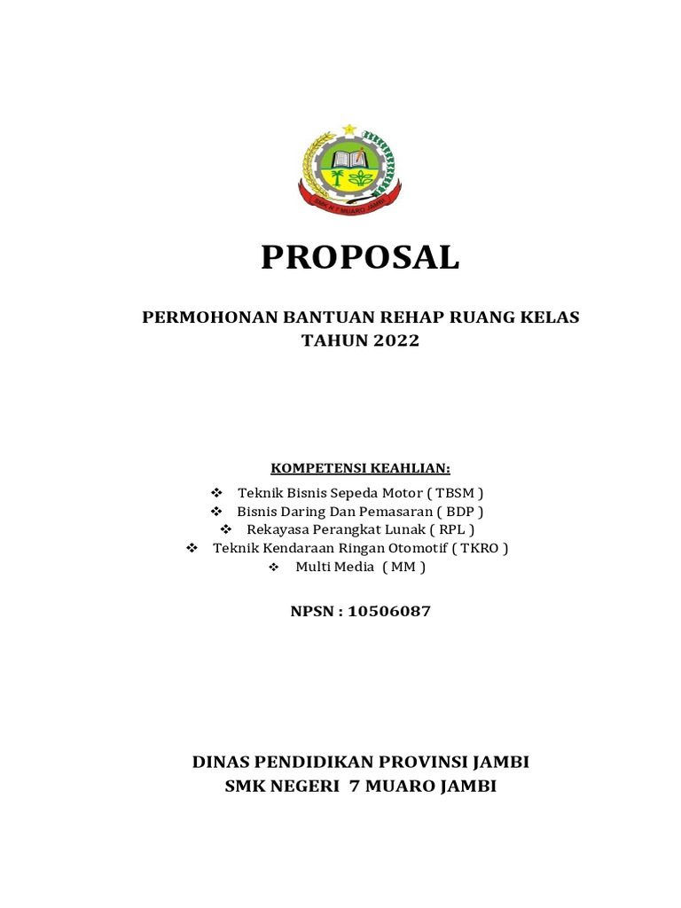 Proposal Bantuan Rehab Kelas SMKN 7 Jambi | PDF | Pengelolaan Keuangan & Uang