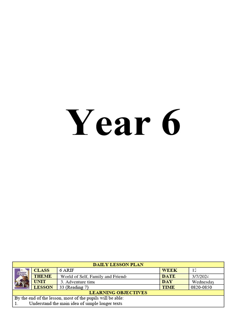 Year 6: Daily Lesson Plan Class Week Theme Date Unit DAY Lesson Time ...