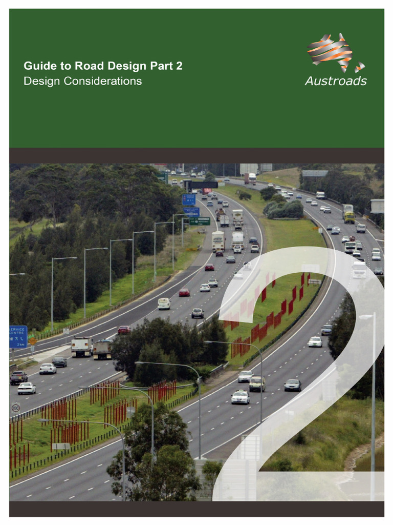 AGRD02-15 Guide To Road Design Part 2 Design Considerations | PDF ...
