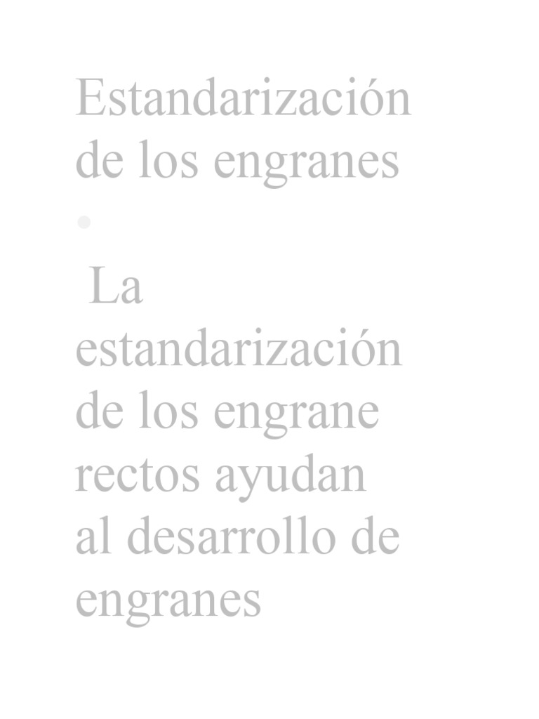 Estandarización de Los Engranes | PDF | Engranaje | Ingeniería mecánica