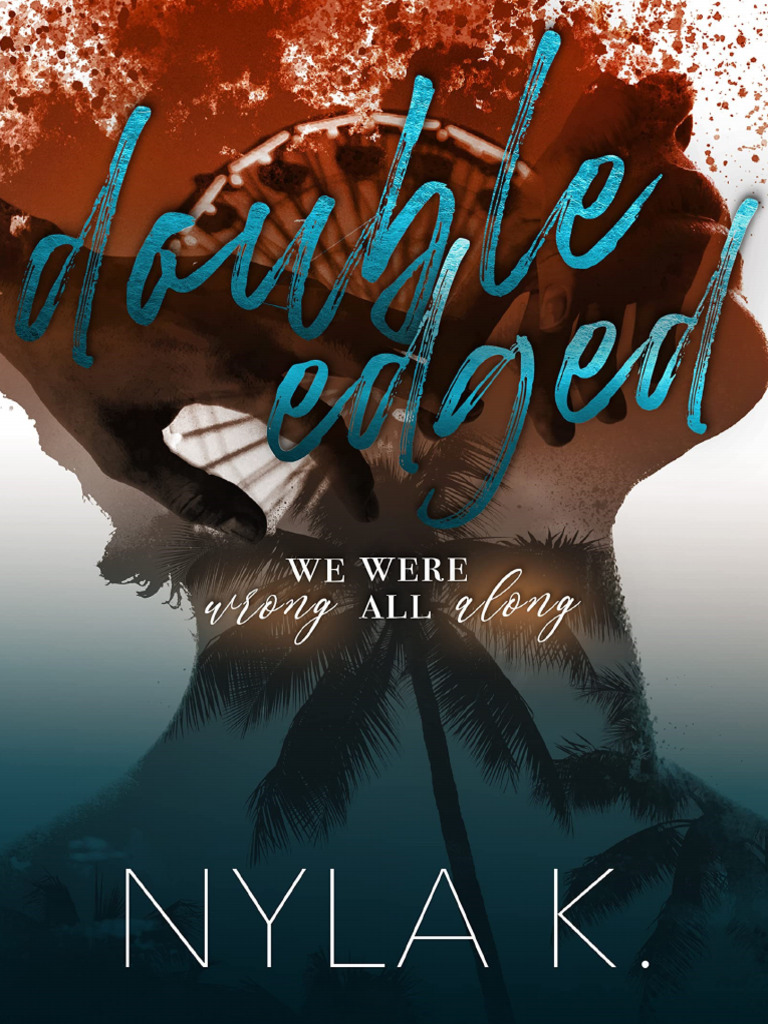 Double Edged Nyla K | PDF
