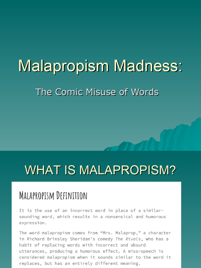 MALAPROPISM PPTs | PDF