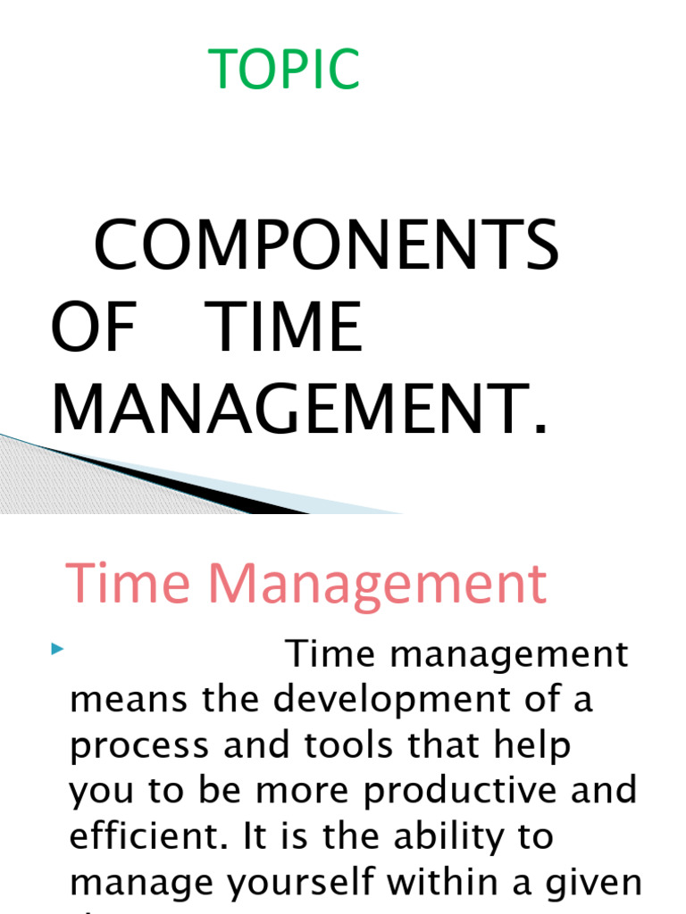 Components of Time Management | PDF | Career & Growth