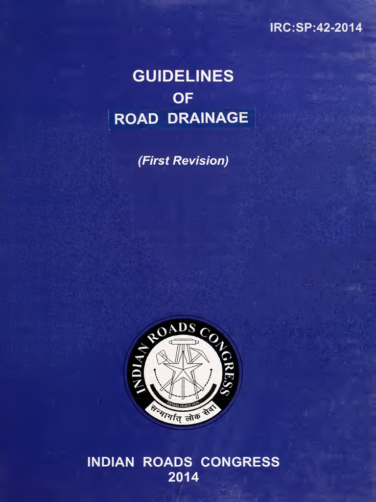 IRC SP 042 - Guidelines On Road Drainage (First Revision) | PDF | Road Surface | Road