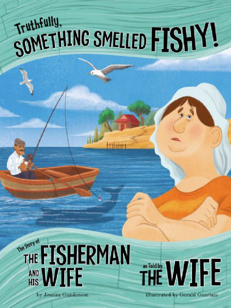 The Fisherman and His Wife | PDF