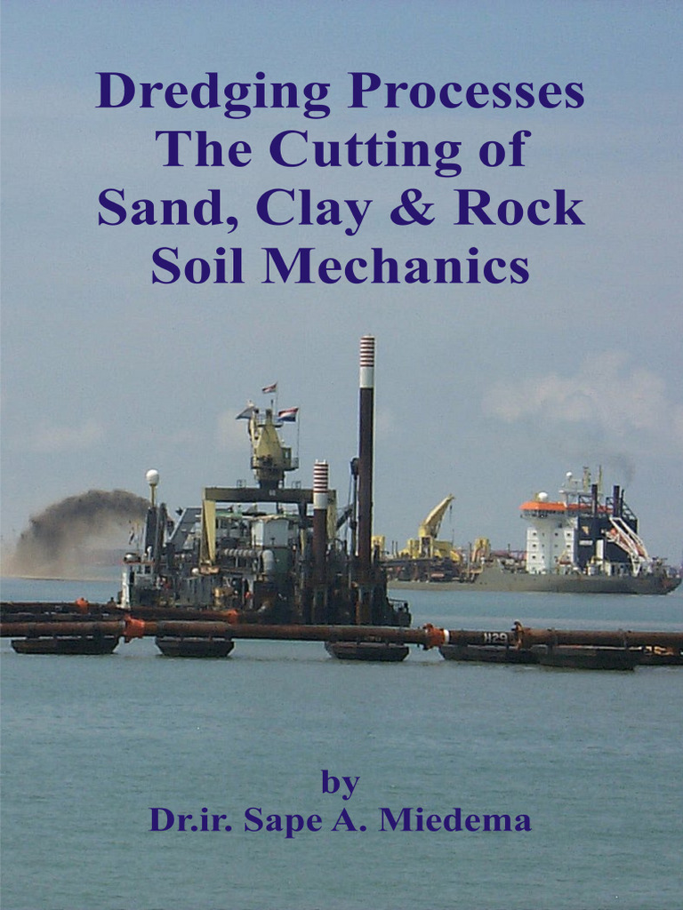 The Cutting Of Sand Clay Rock Soil Mechanics Pdf Rock Geology