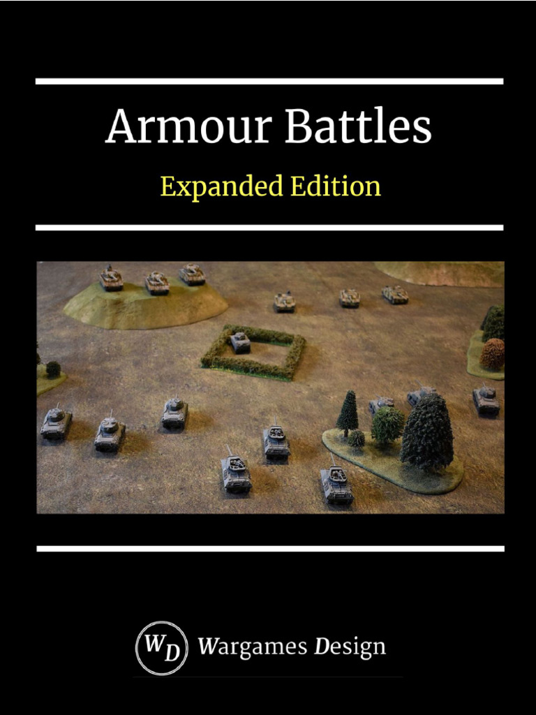 Armour Battles Expanded Edition | PDF | Tanks | Armoured Fighting Vehicles