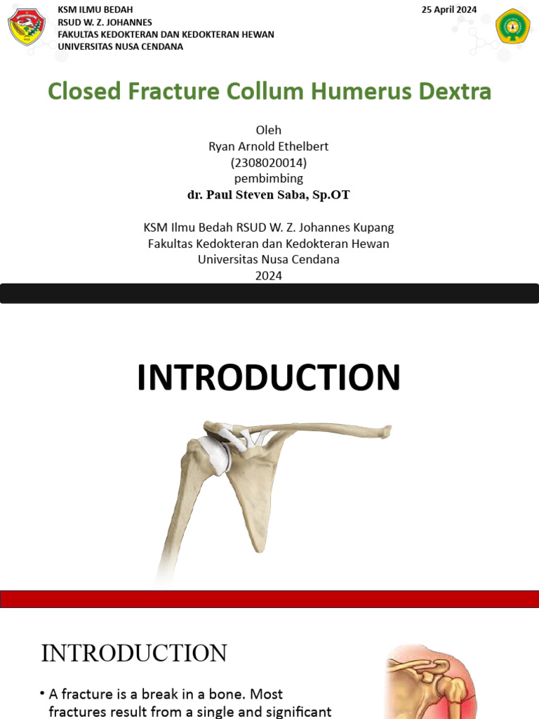Short Case - Closed Fracture Collum Humerus Dextra - Dr. Steven, Sp.O ...