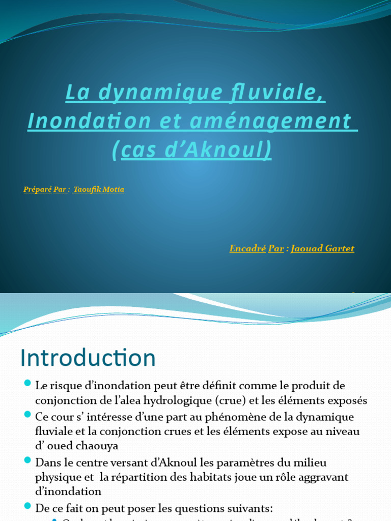 La Dynamique Fluviale Inondation Et Amenagement (Cas D - Aknoul) | PDF ...