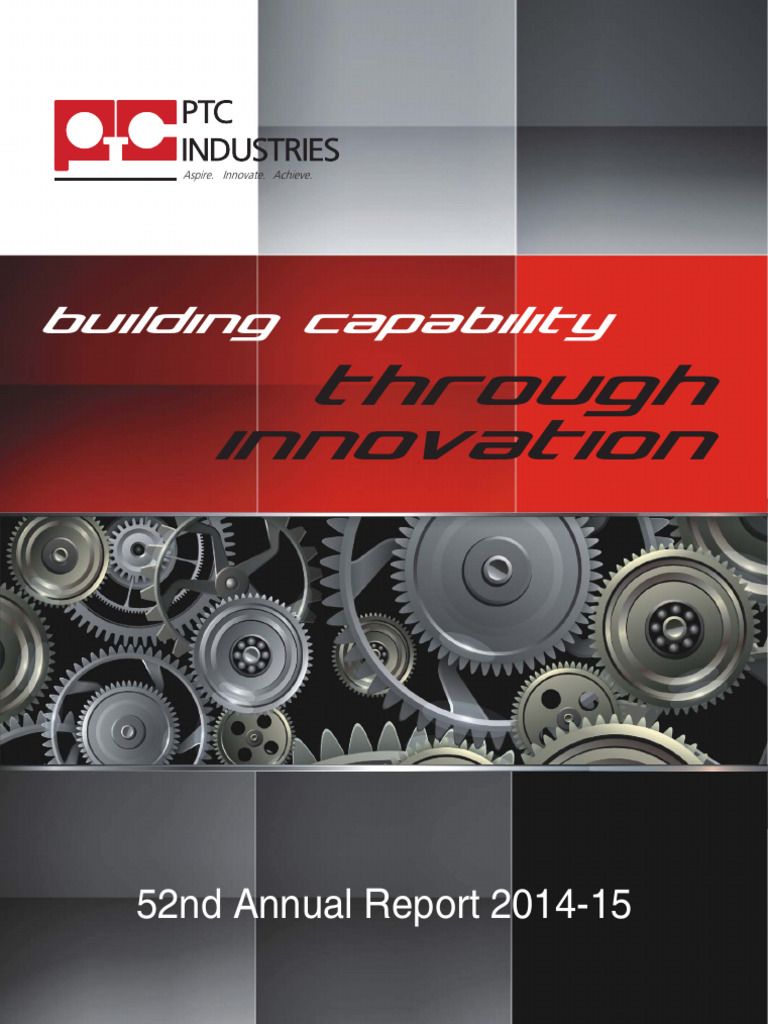 PTC Industries Limited Annual Report 2014-15 | PDF | Innovation | Audit