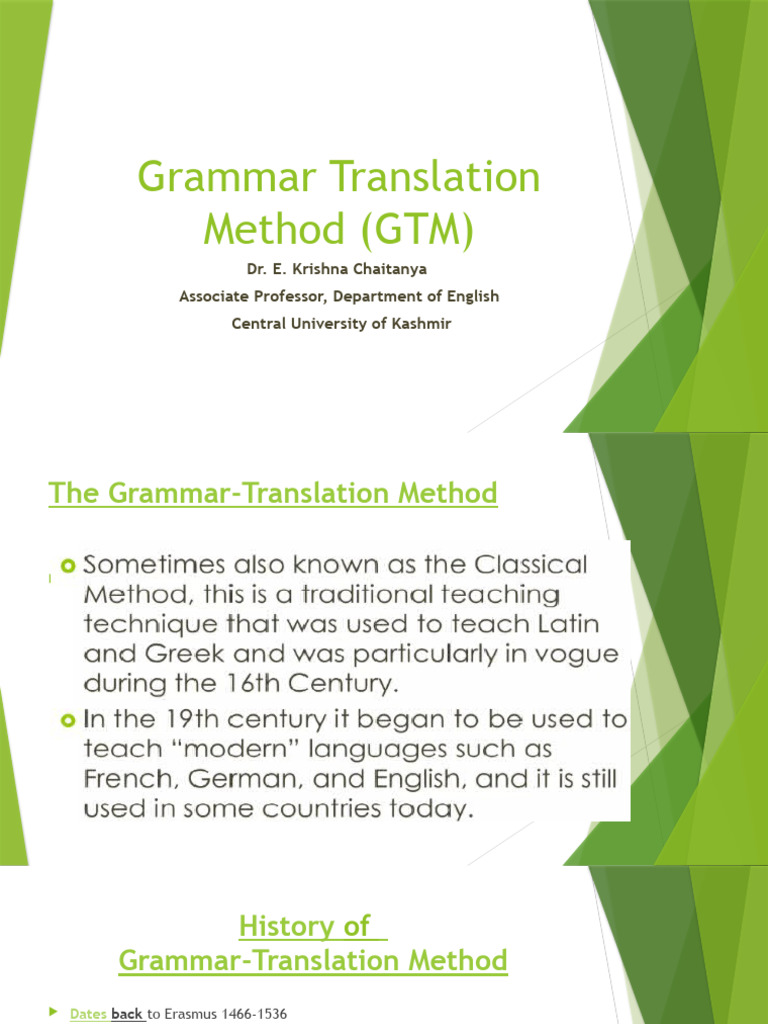 Grammar Translation Method | PDF | Second Language | Psycholinguistics Grammar Translation Method | PDF | Second Language | Psycholinguistics