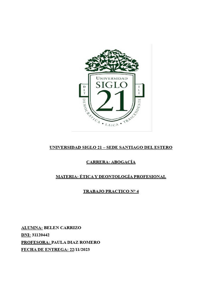TP 4 ETICA Y DEONTOLOGIA | PDF | Abogado | Justicia