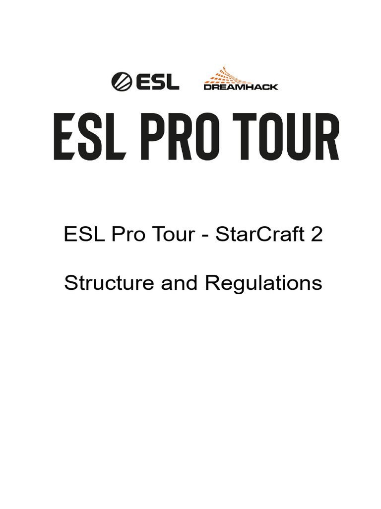 ESL Pro Tour SC2 - Structure & Regulations v1.6c | PDF