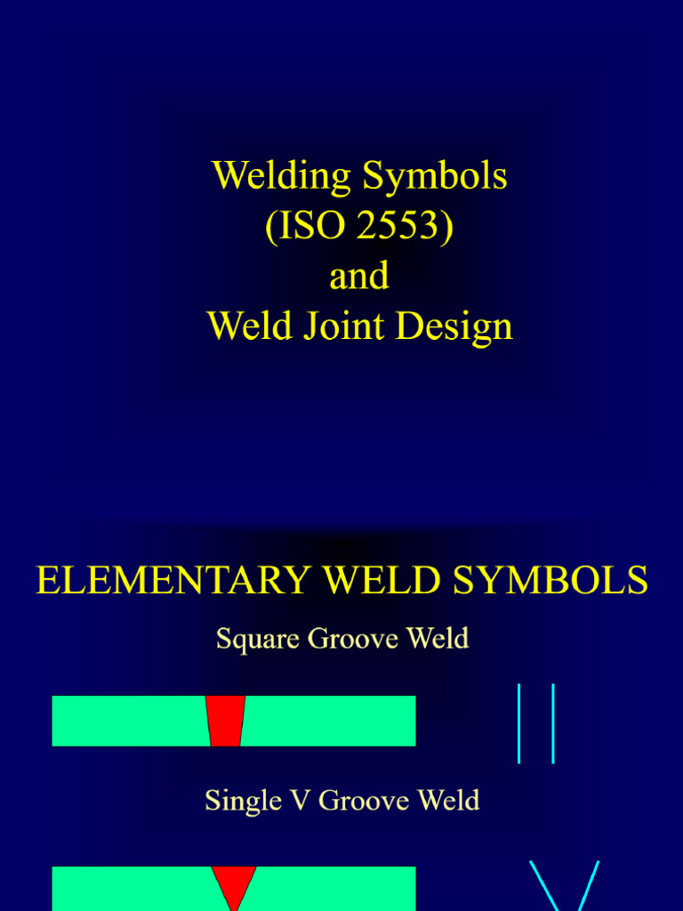 Welding Symbols ISO 2553 Weld Joint Design | PDF