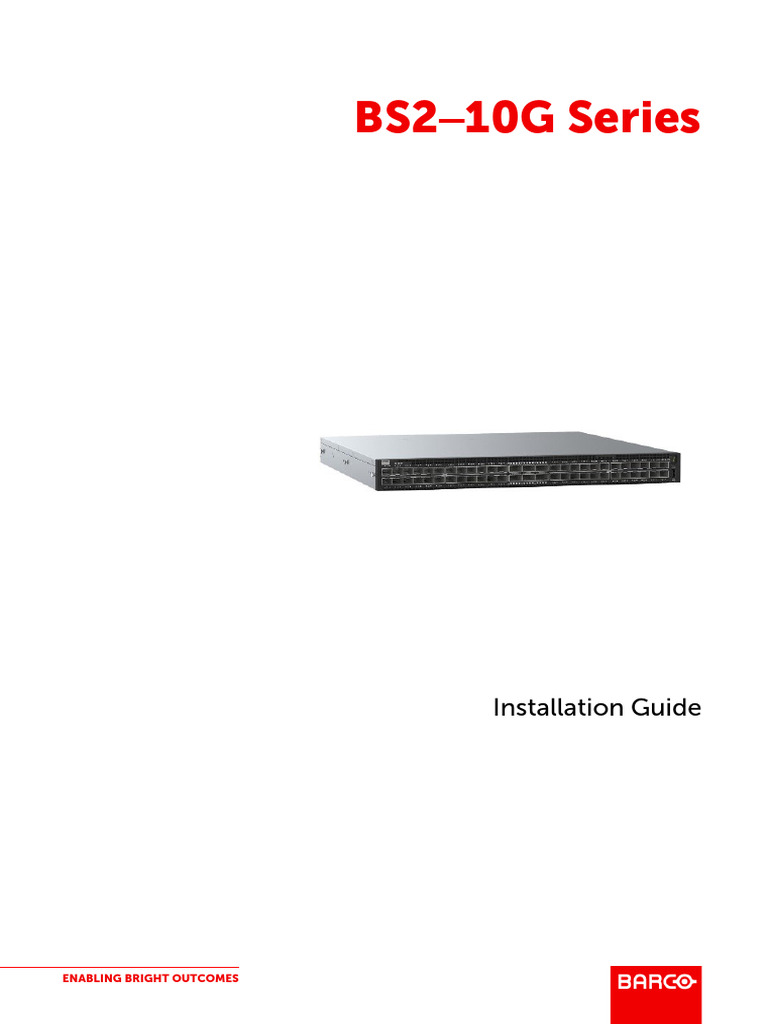 Barco Switch BS2–10G Series R5915614_00_Installation Guide-10G_48p | Download Free PDF | Port ...