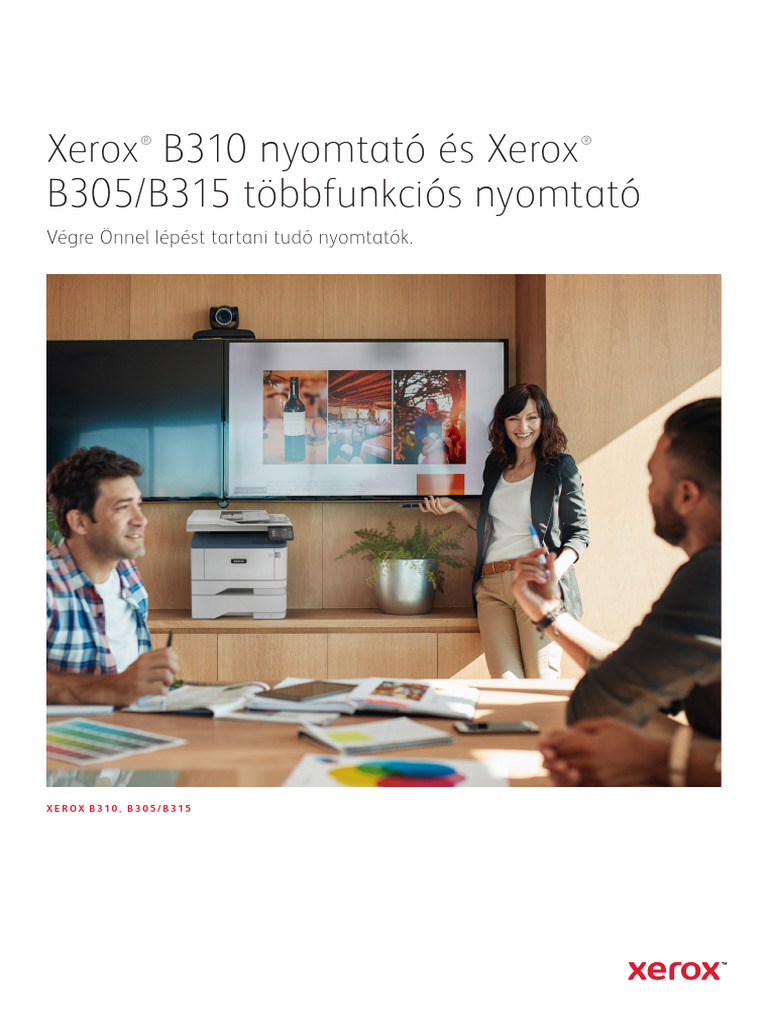 Xerox B310 Nyomtató És Xerox B305/B315 Többfunkciós Nyomtató | PDF