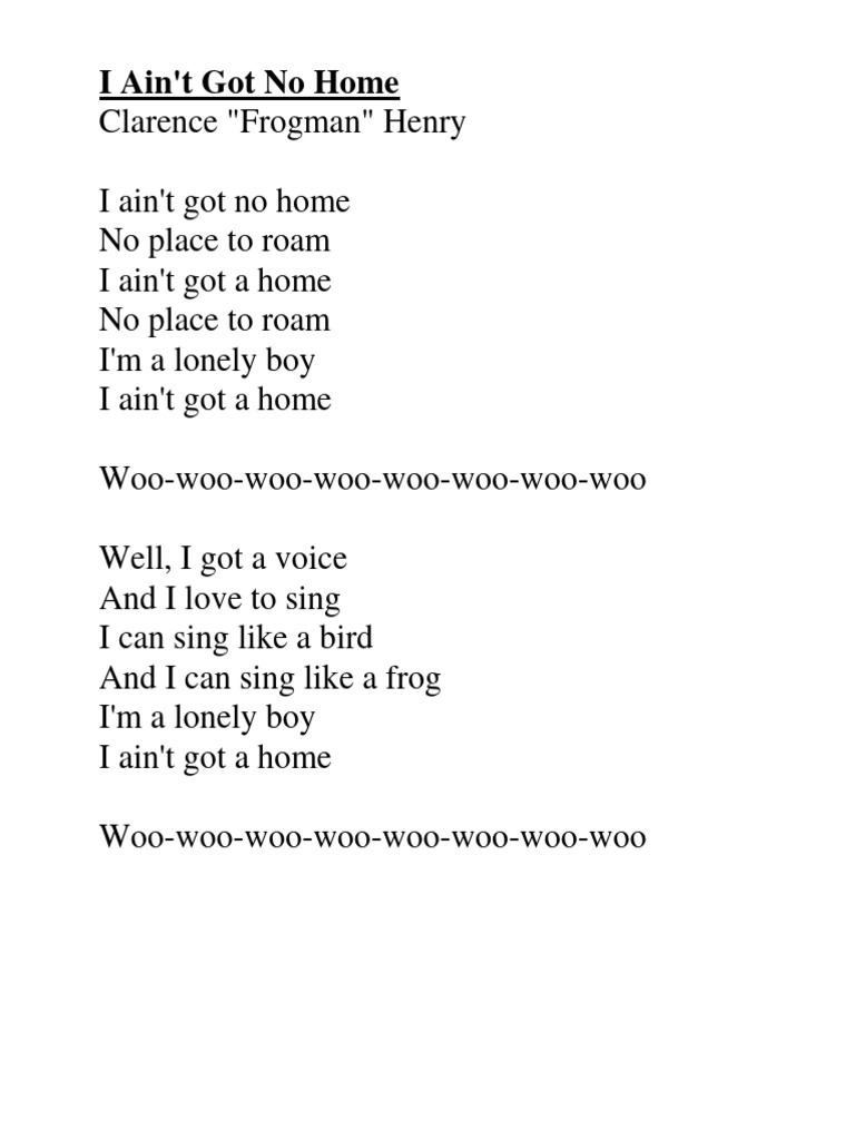 I Ain't Got No Home Lyrics | PDF