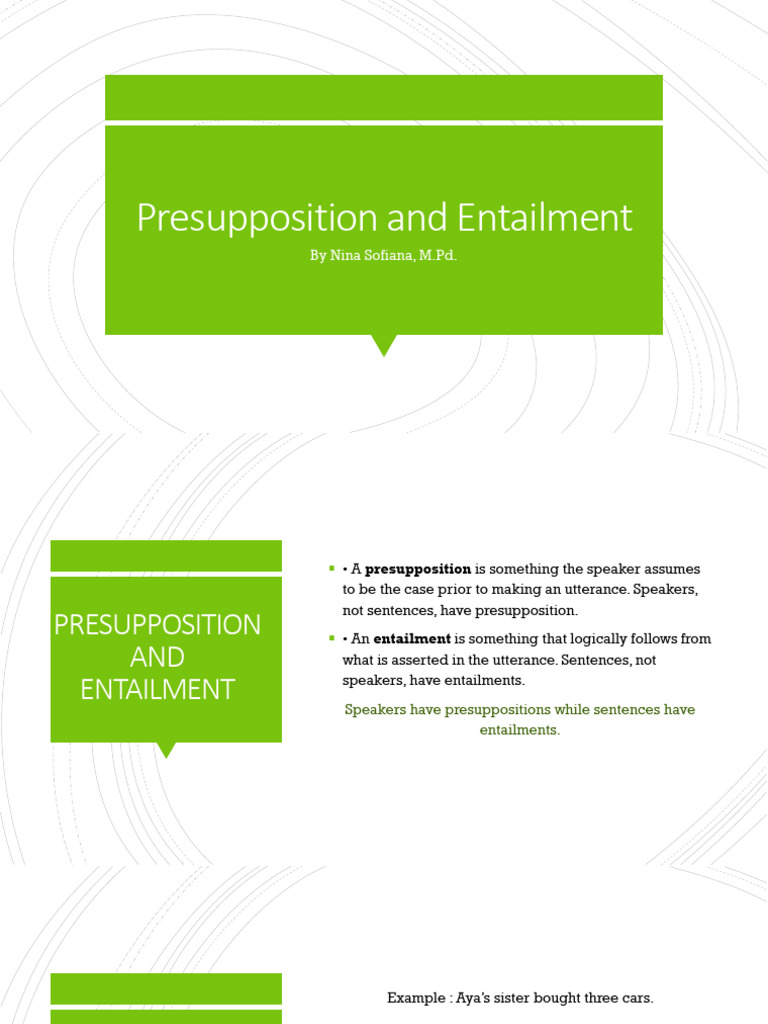Presupposition and Entailment | PDF | Linguistics | Semantics