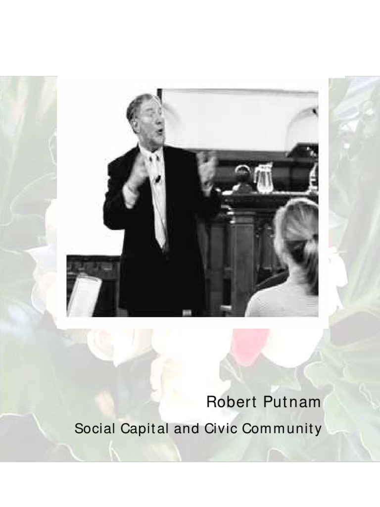 Robert Putnam SocialCaptal and Civic Community | PDF | Social Capital ...