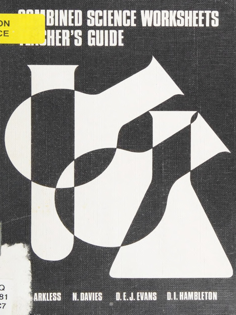 Combined science worksheets -- Arkless, S. M -- 1976 -- Exeter- Wheaton ...