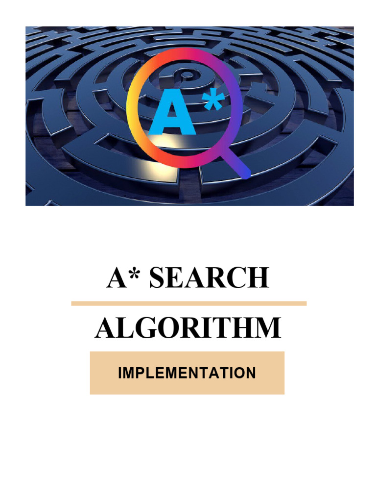 A Star Algo Implementation | PDF | Algorithms | Algorithms And Data Structures