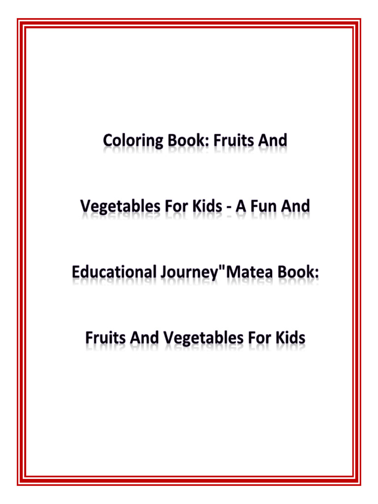Kids' Coloring Book: Fruits & Vegetables | PDF | Fruit | Vegetables