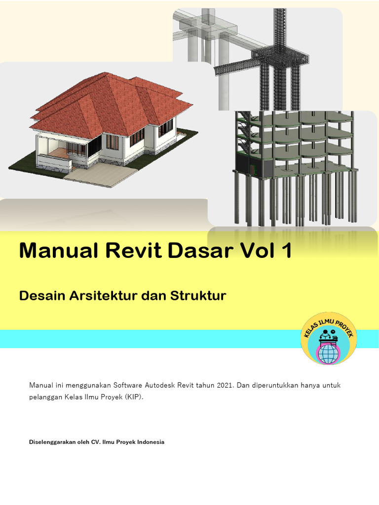 Ebook - Manual Revit Dasar (Gedung 1 Lantai) - Ilmuproyek - Rev2 | PDF