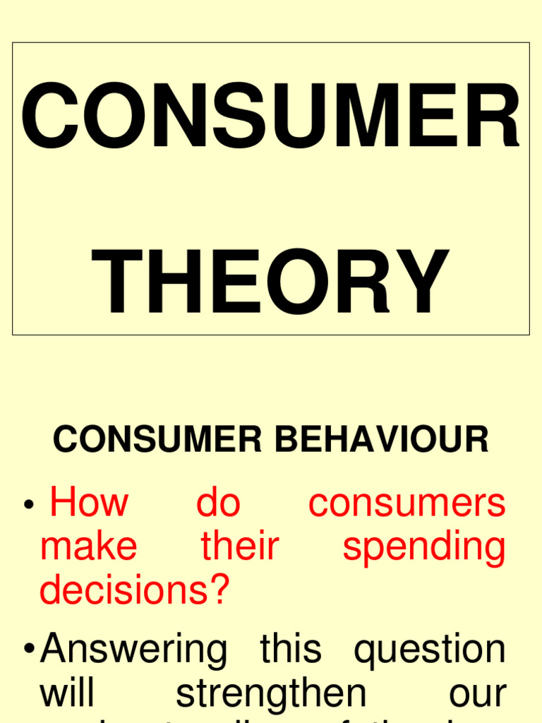 Econ104 Consumer Theory | PDF | Utility | Demand