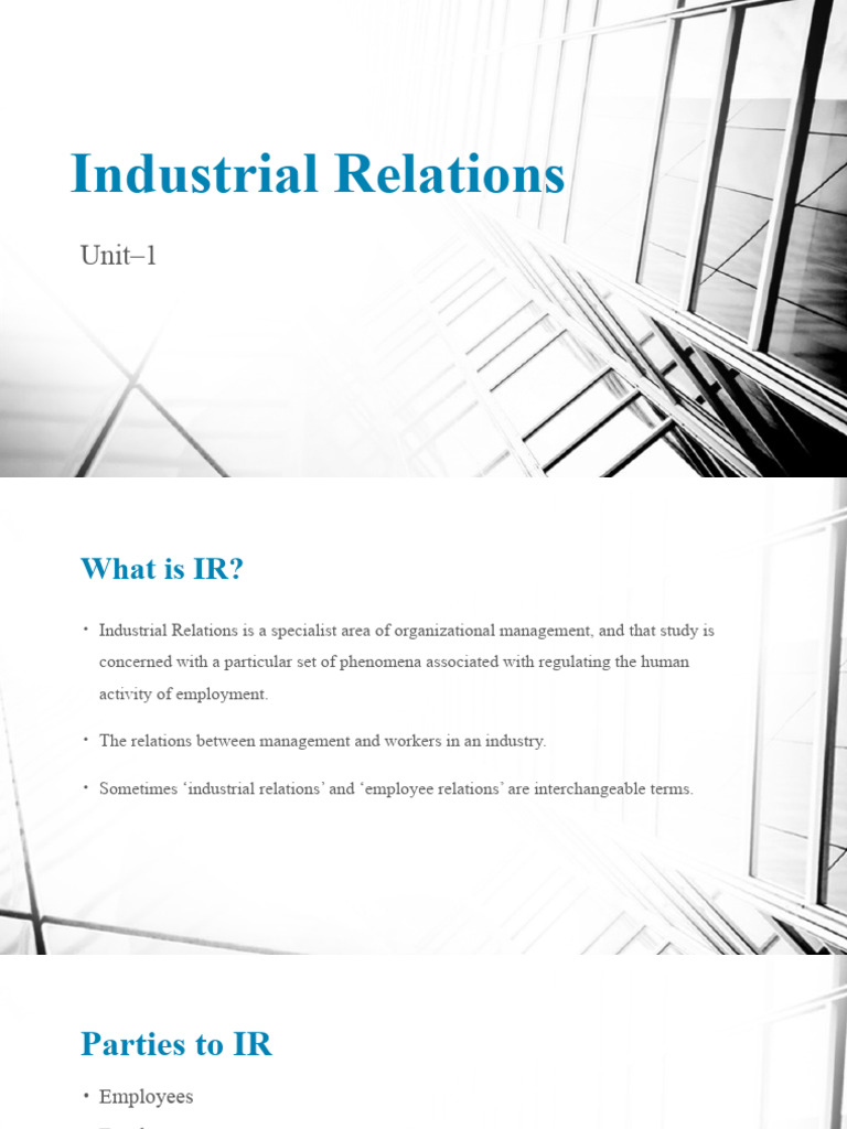 Unit-1 Industrial Relations | PDF | Employment | Trade Union