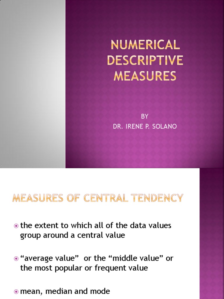 Numerical Descriptive Measures | PDF | Arithmetic Mean | Median