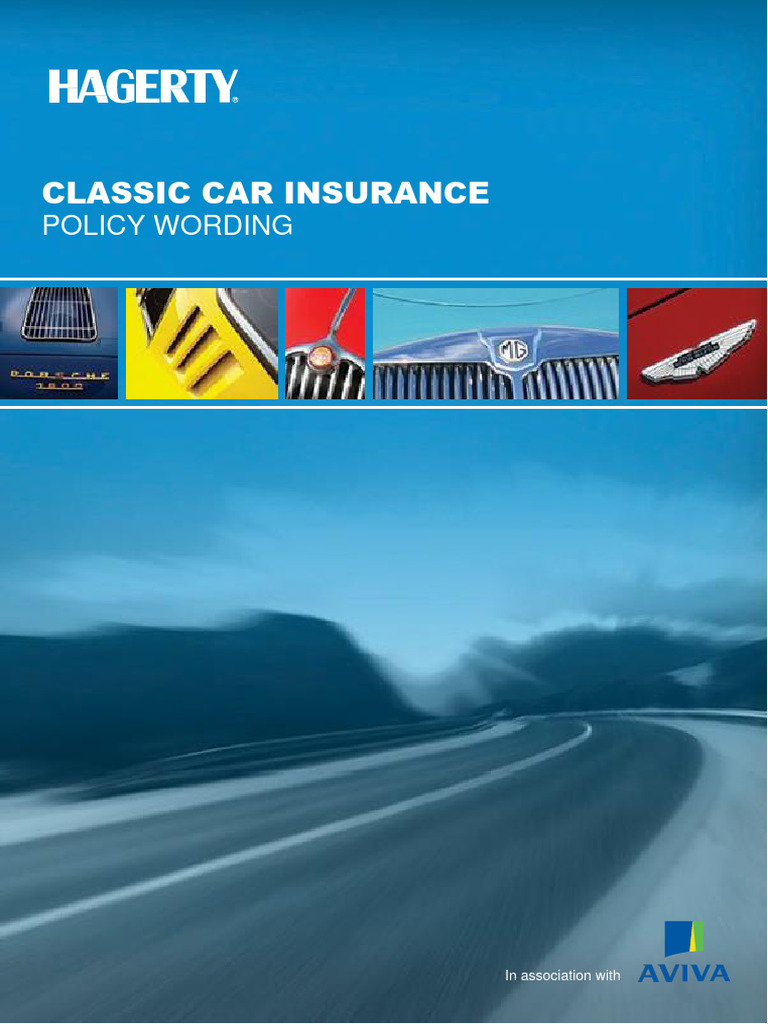 Aviva HagertyClassicCarPolicy | PDF | Insurance | Vehicle Insurance