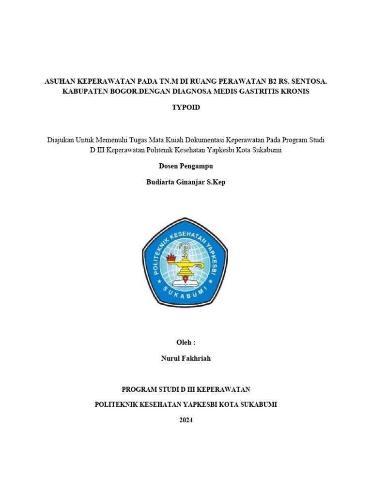 Asuhan Keperawatan Pada TN.M Dengan Diagnosa Medis Demam Typoid ...