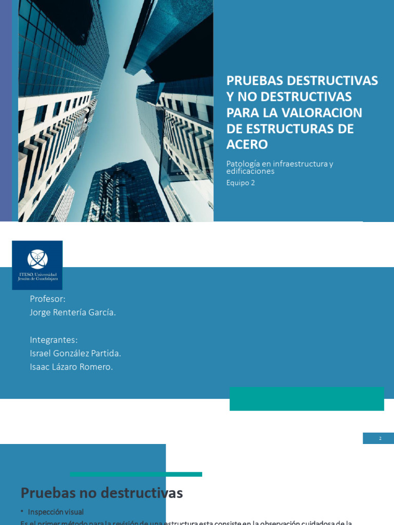PRUEBAS DESTRUCTIVAS Y NO DESTRUCTIVAS PARA LA VALORACION | PDF ...