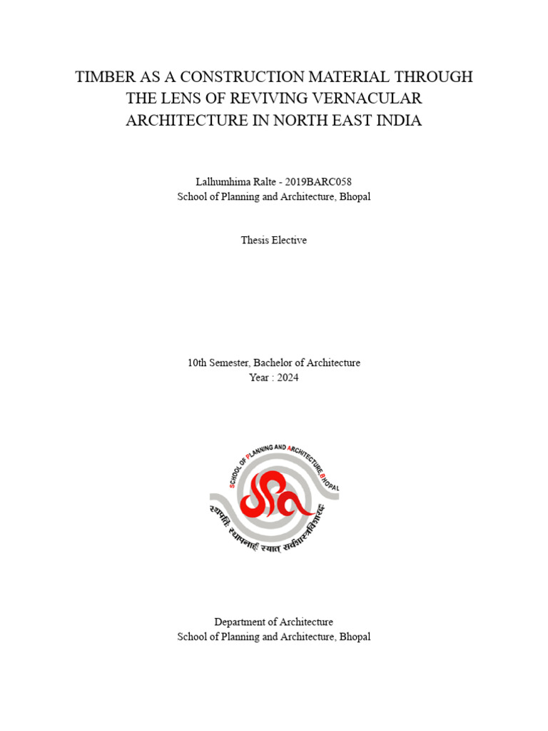 Timber As A Construction Material Through The Lens of Reviving ...