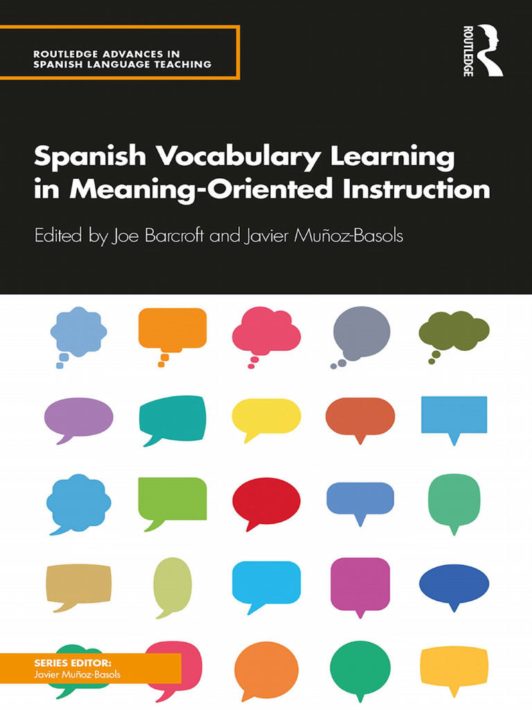 (Barcroft, J. &Muñoz-Basols, J. 2022) Spanish Vocabulary Learning in Meaning-Oriented ...
