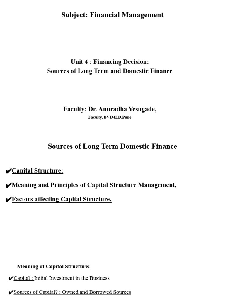 FM Unit 4 - Part 2 Dr. Anuradha Yesugade | PDF | Capital Structure | Financial Capital
