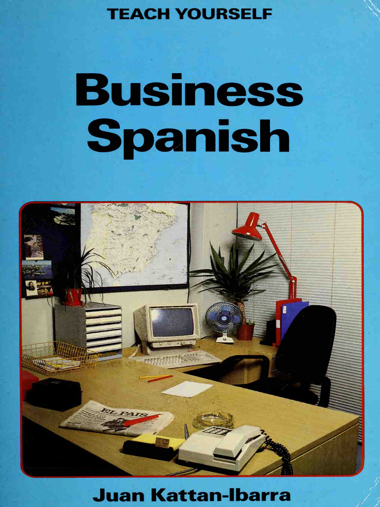 Business-Spanish - Teach Yourself by Juan Kattan-Ibarra | PDF ...