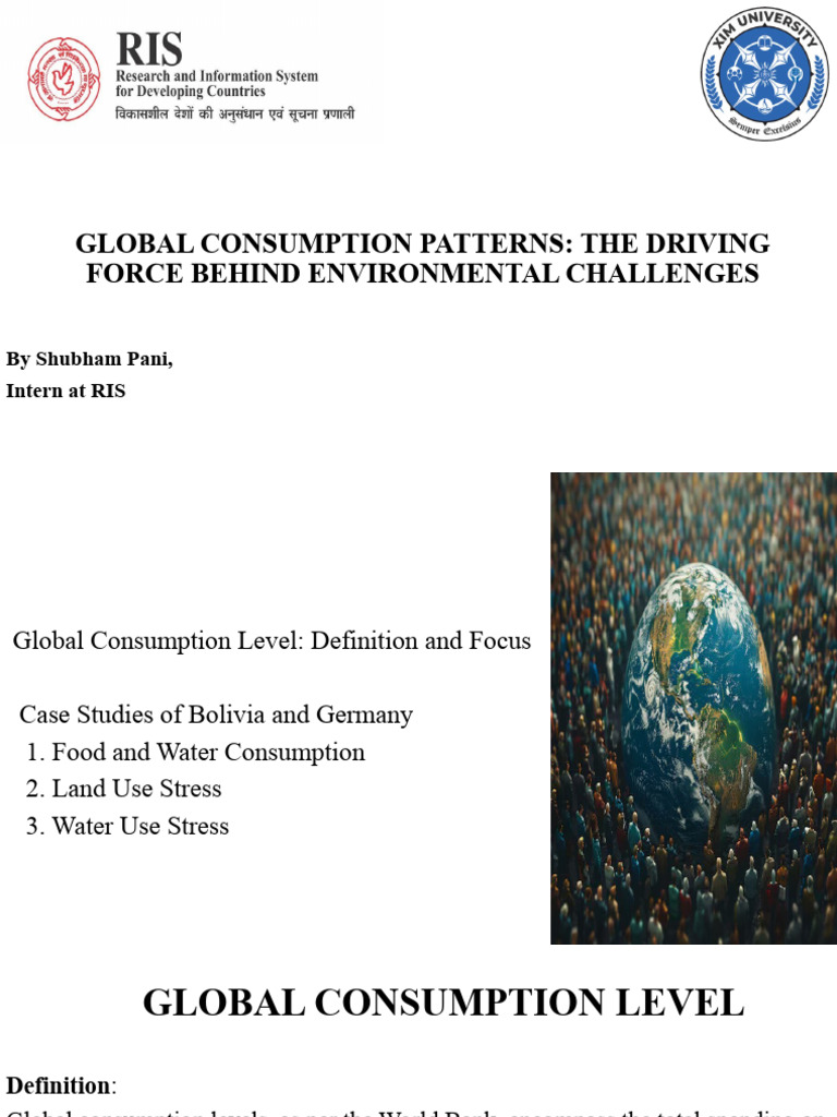 Global Consumption Shubham XIM | PDF | Water Scarcity | Sustainability