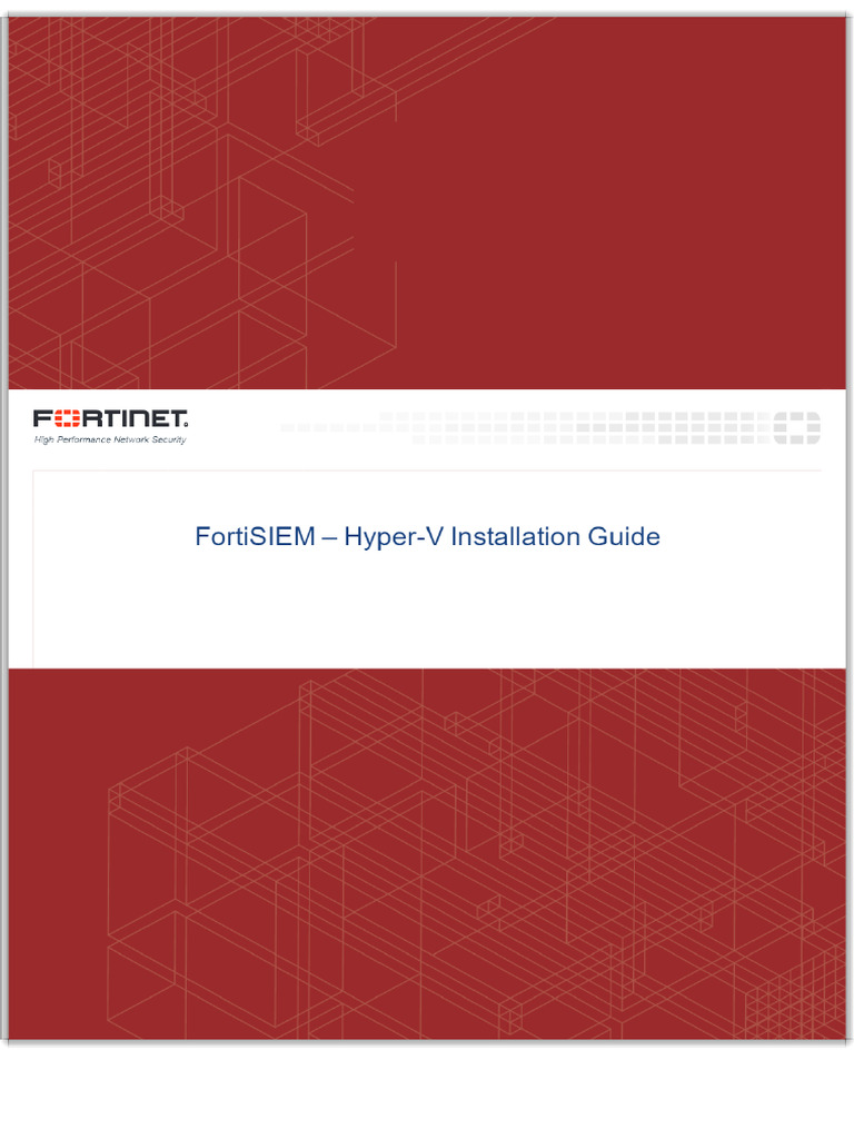 FortiSIEM Hyper-V Installation Guide - PDF | PDF