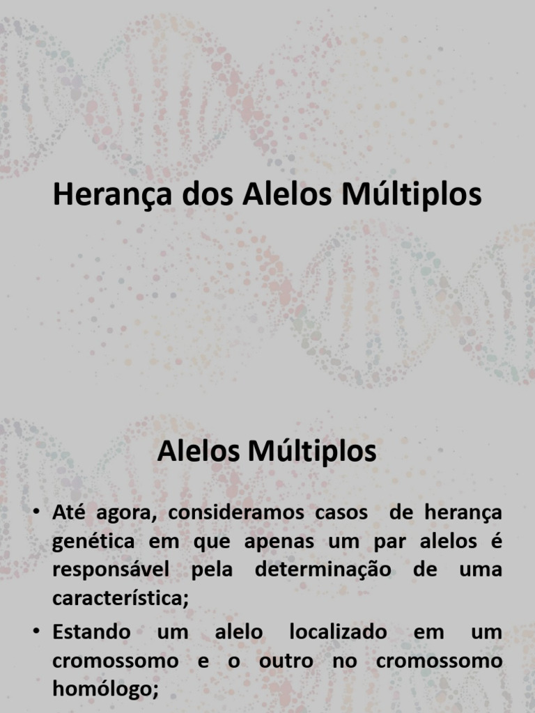 Tema 4 - Herança Dos Alelos Múltiplos | PDF | Alelo | Transfusão de sangue