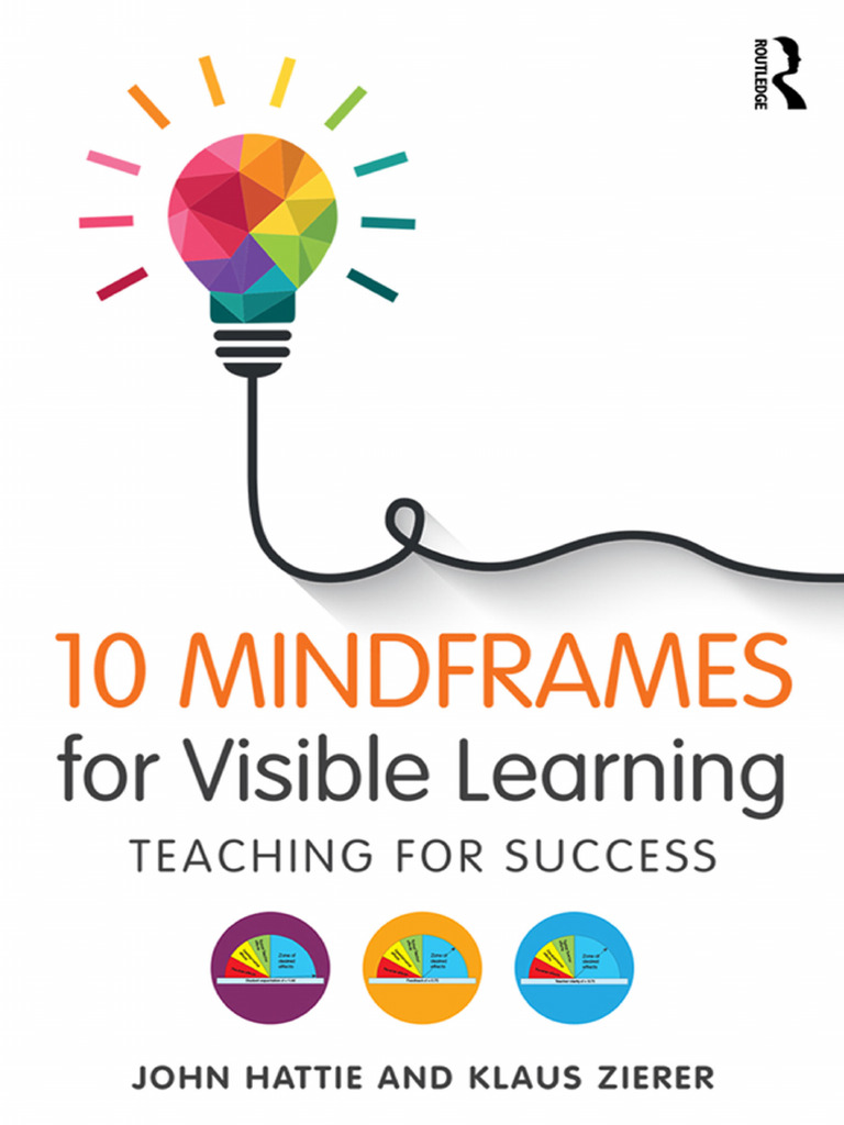 John Hattie, Klaus Zierer - 10 Mindframes For Visible Learning ...