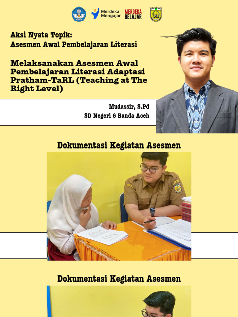 Melaksanakan Asesmen Awal Pembelajaran Literasi Adaptasi Pratham-TaRL ...