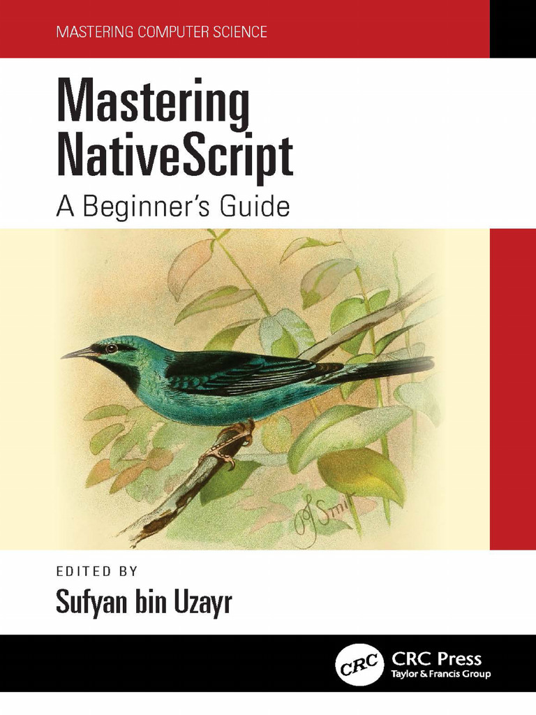 (Mastering Computer Science) Sufyan Bin Uzayr - Mastering NativeScript - A Beginner's Guide ...