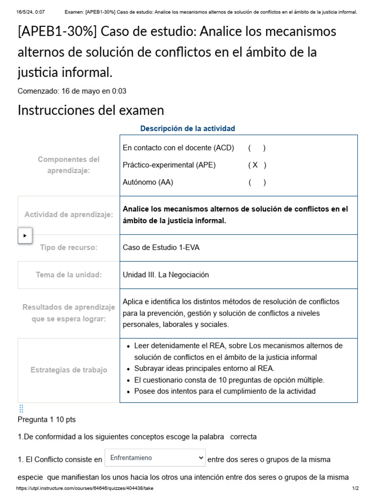 Examen - (APEB1-30%) Caso de Estudio - Analice Los Mecanismos Alternos de Solución de Conflictos ...