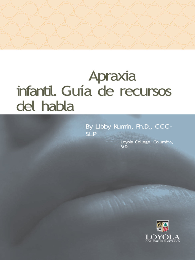 Apraxia Infantil - Guía de Recursos Del Habla (Kumin) | PDF ...