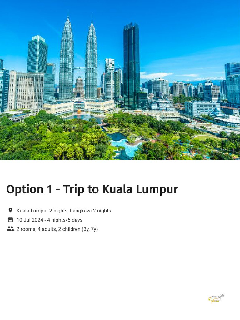Option 1 - Trip To Kuala Lumpur | PDF